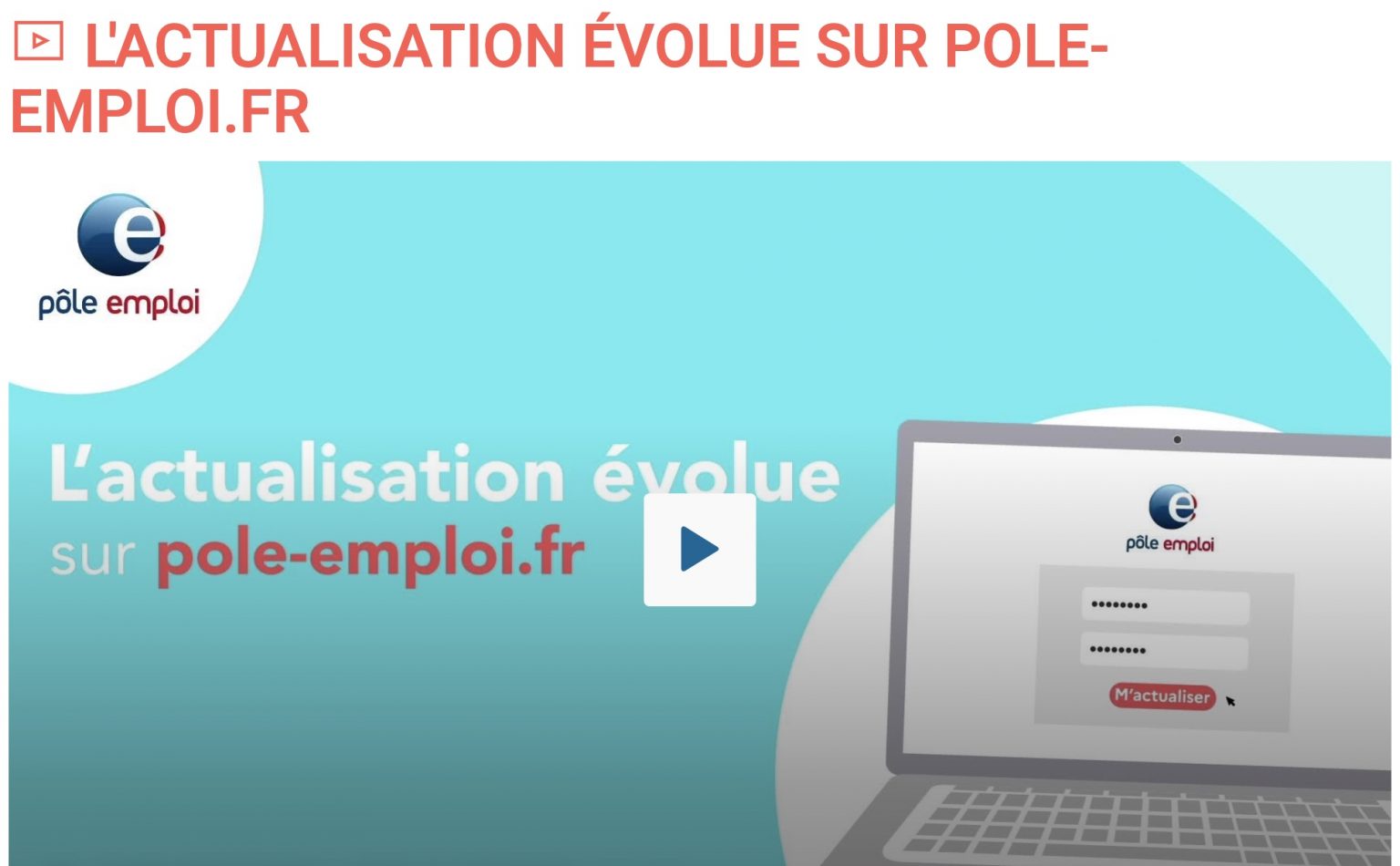 Pôle Emploi : L’actualisation évolue, ce sera plus simple désormais ...